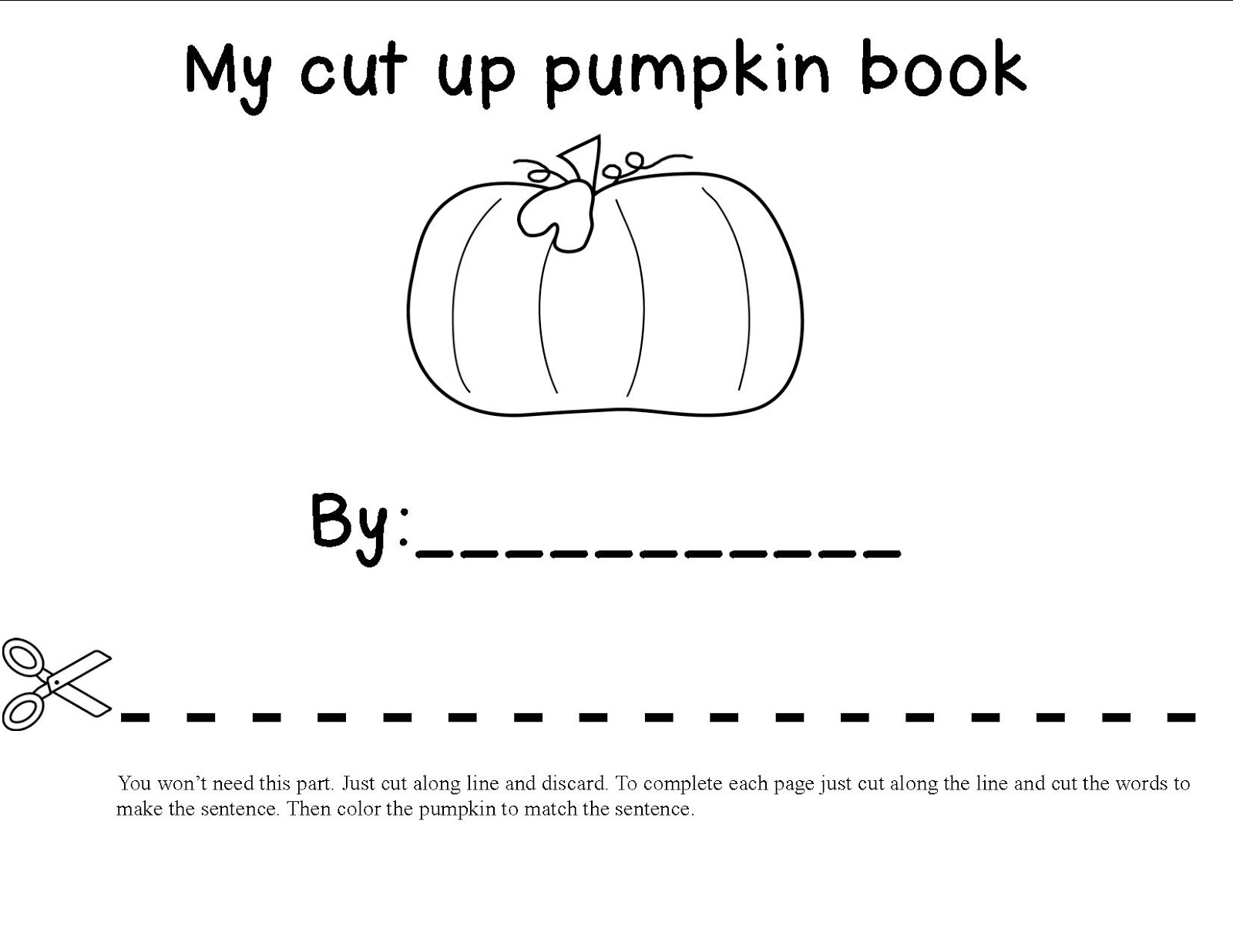 Mrs. Bohaty's Kindergarten Kingdom: Cut-up pumpkin book