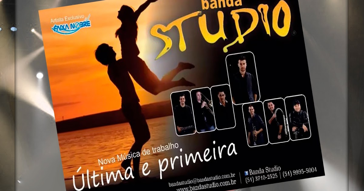 Ari Somente Bandas: Banda Studio - Última e Primeira