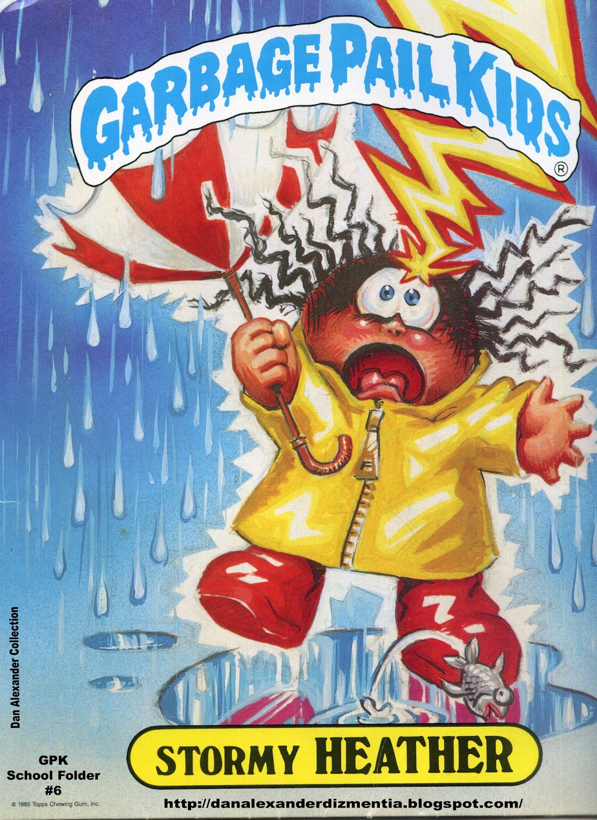 Dan Alexander Dizmentia: Garbage Pail Kids: Juvenile Delinquent Riffraff
