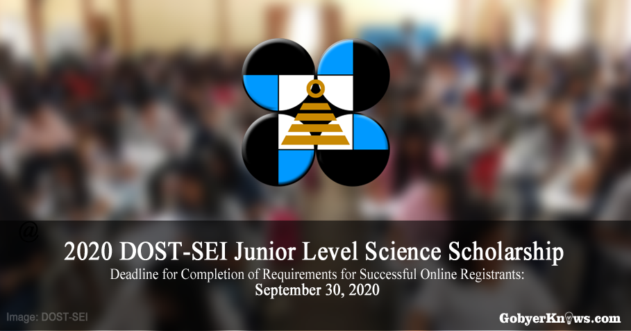 GobyerKnows: DETAILS: 2020 DOST-SEI Junior Level Science Scholarship (JLSS)