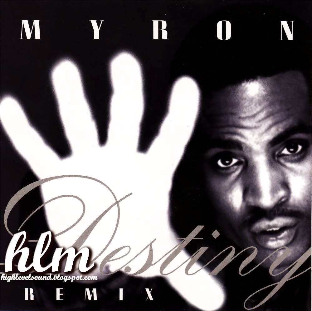 highest level of music: Myron - Destiny-(Remix)-(Promo_CDM)-1998-hlm