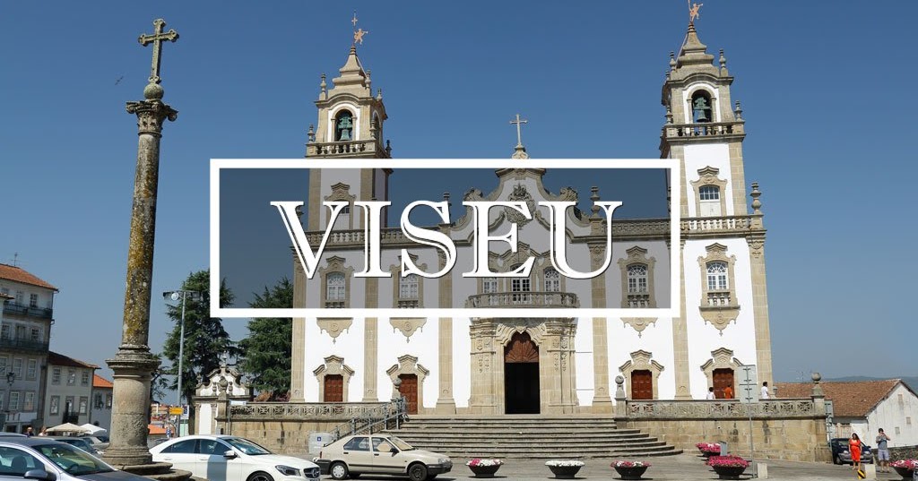Qué ver en Viseu, Portugal