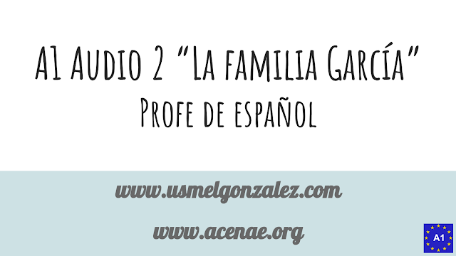 A1 SPANISH LISTENING 2 - A C N E A E