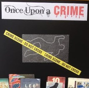 Library Displays: Once upon a crime