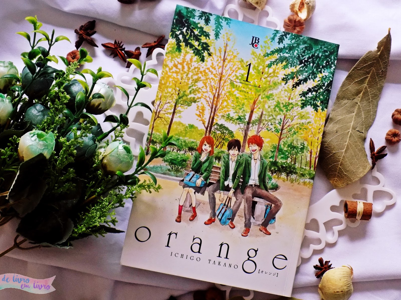 Resenha: Orange, vol.1 - Ichigo Takano | De Livro em Livro