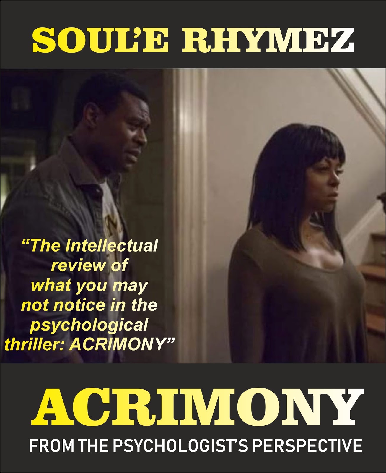 ACRIMONY; FROM THE PSYCHOLOGIST’S PERSPECTIVE