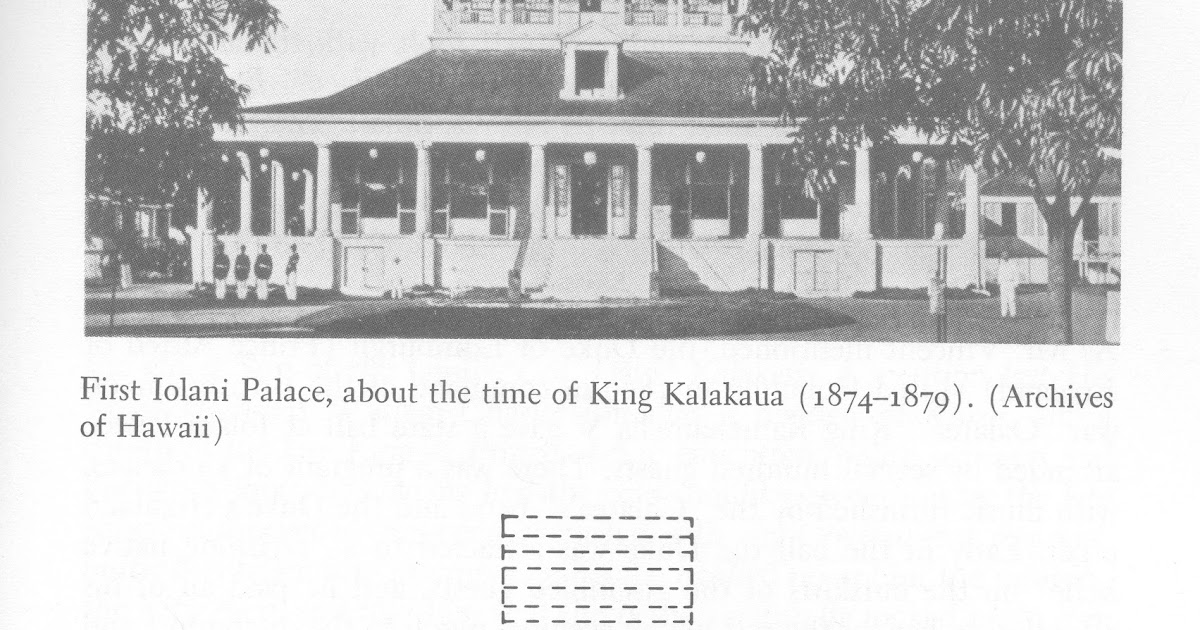 Ho‘okuleana: Hale Ali‘i – (The First ‘Iolani Palace)