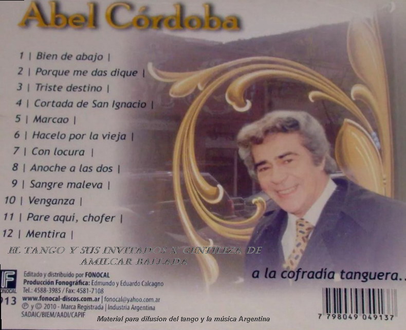 El Tango y sus invitados: Abel Córdoba & Hugo Rivas - A La Cofradía ...