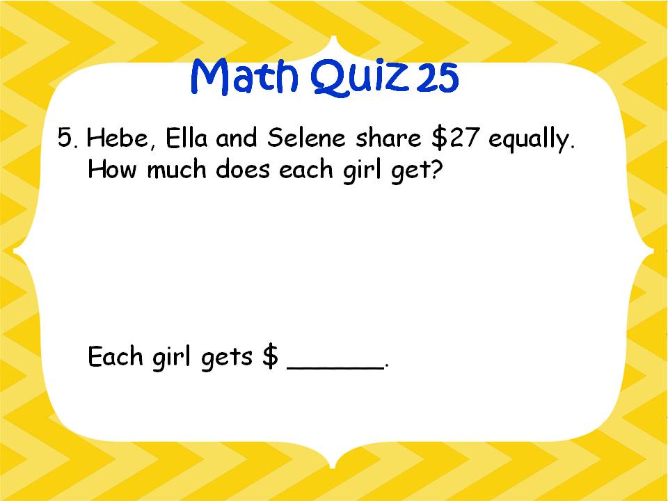 P2A Class Blog: Math Quiz 25