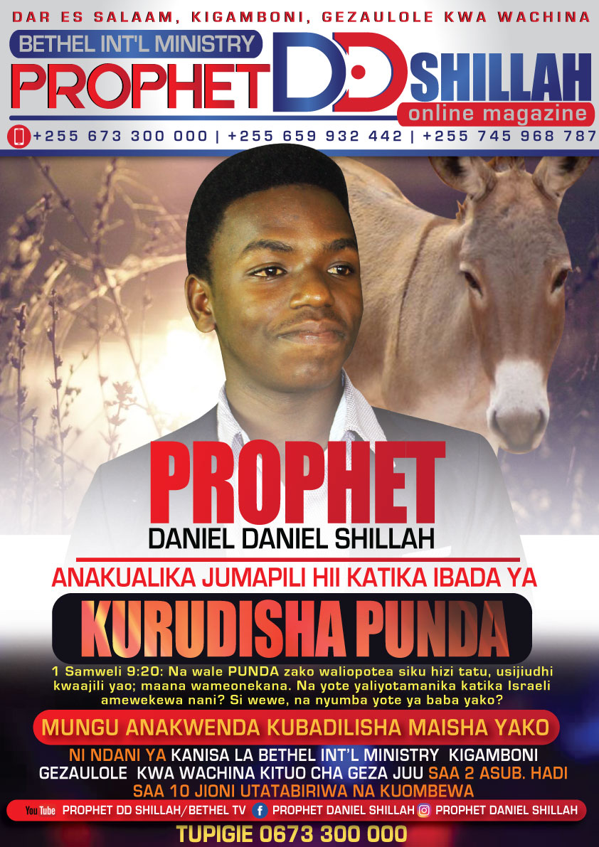 PROPHET DD SHILLAH Online Magazine