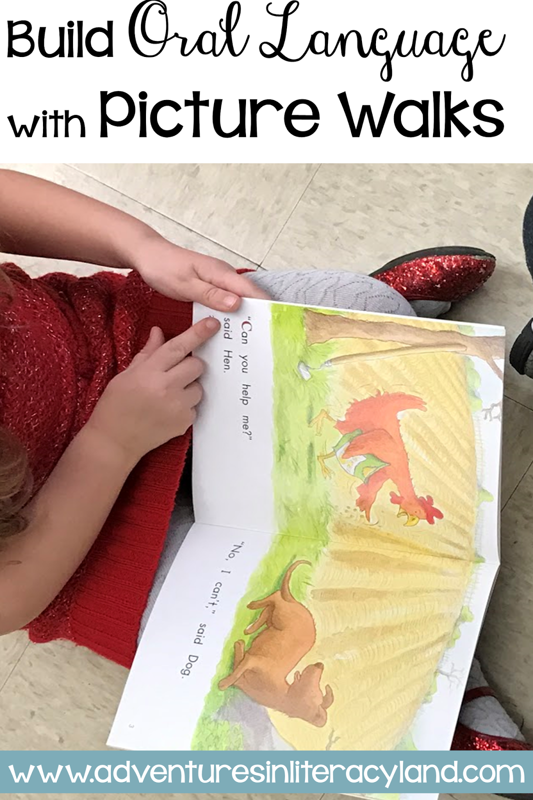 Oral Storytelling with Picture Walks | Adventures in Literacy Land