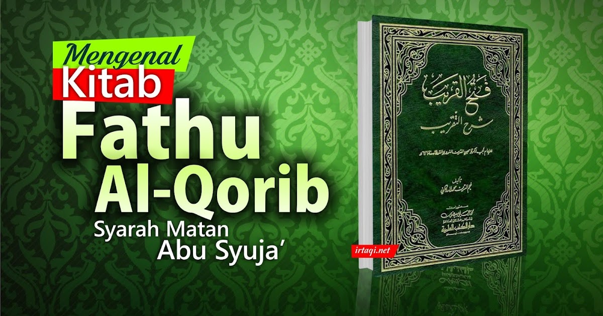 Gratis Terjemah Syarah Kitab Fathul Qorib | Gratis Download Terjemahan dan File PDF Lengkap