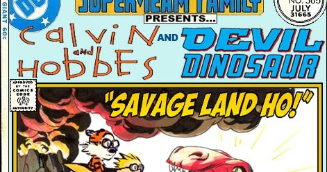 Super-Team Family: The Lost Issues!: Calvin and Hobbes and Devil Dinosaur
