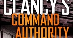 Quick Book Reviews: “Command Authority” by Tom Clancy and Mark Greaney ...
