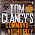Quick Book Reviews: “Command Authority” by Tom Clancy and Mark Greaney ...