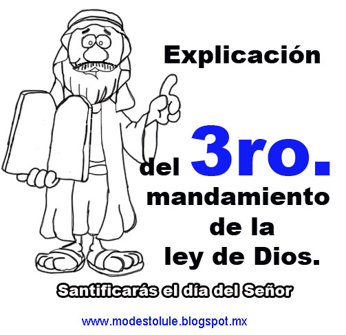 Modesto Lule : TERCER MANDAMIENTO