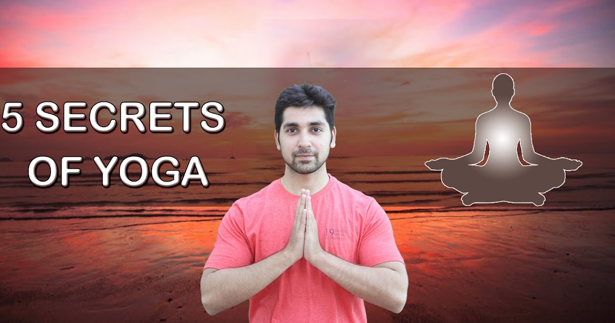 Yoga - Poses, Meditation & Pranayama: 5 Secrets to Be a Yogi
