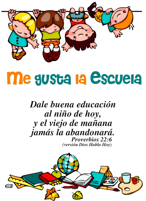 Dejad a los niños venir a Mi: ME GUSTA IR A LA ESCUELA