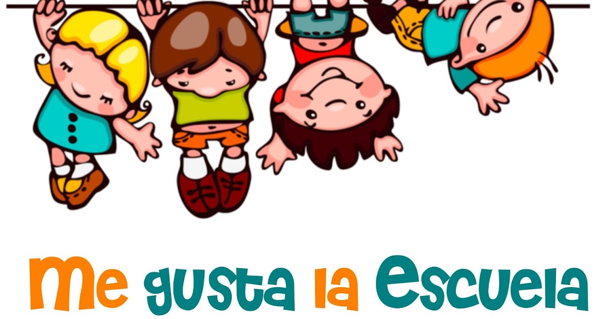 Dejad a los niños venir a Mi: ME GUSTA IR A LA ESCUELA