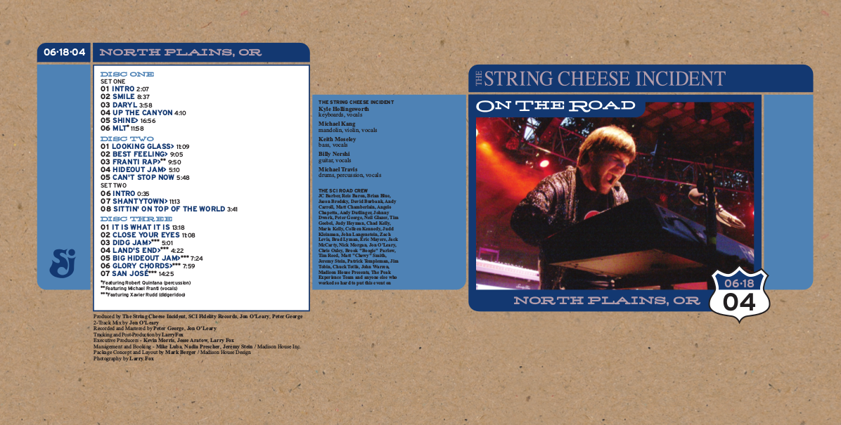 The Curtain With: The String Cheese Incident - 2004 Hornings Hideout