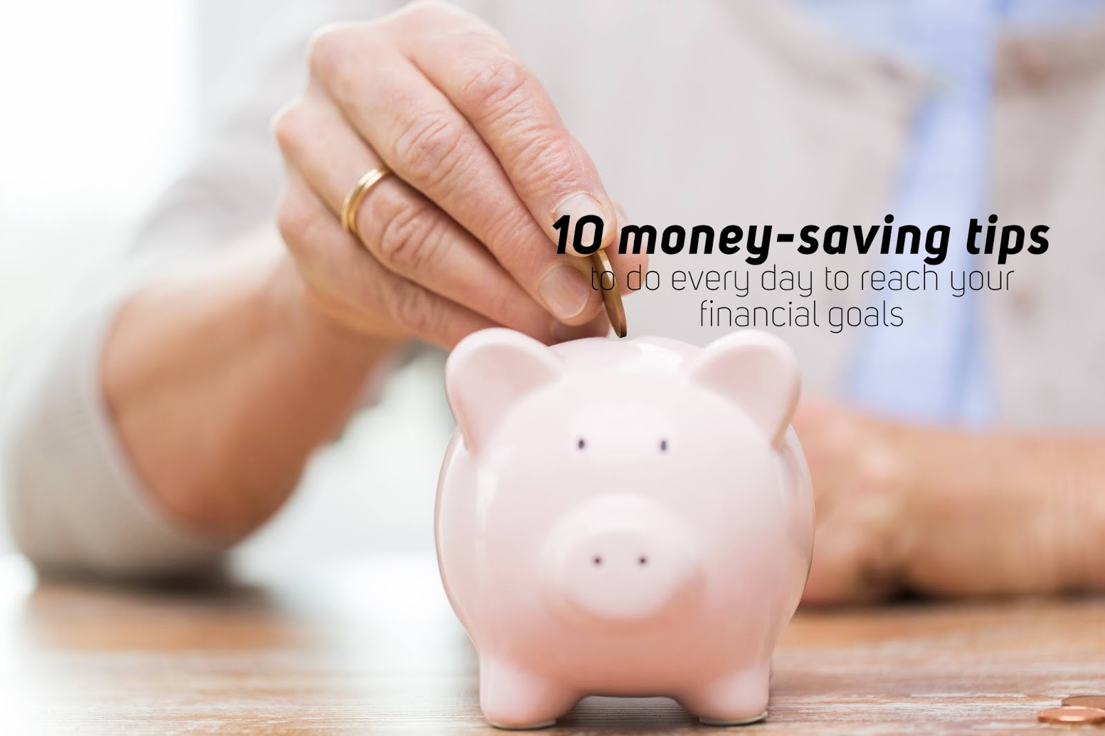 10 money-saving tips to do every day - PHBizTalks