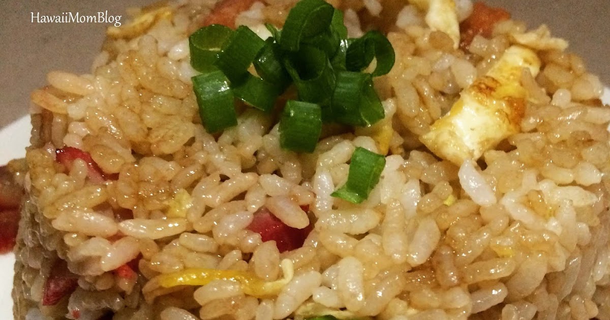 Hawaii Mom Blog: Fried Rice Recipe