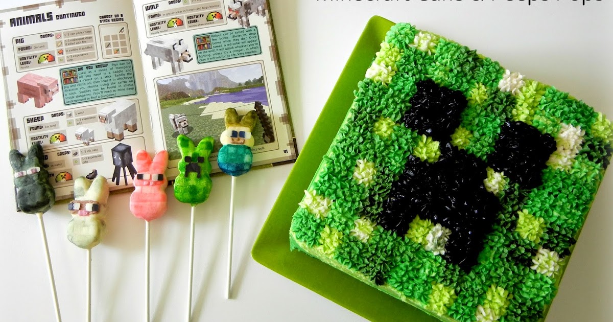 Sugar Swings! Serve Some: Minecraft Creeper Cake and Character Peeps Pops