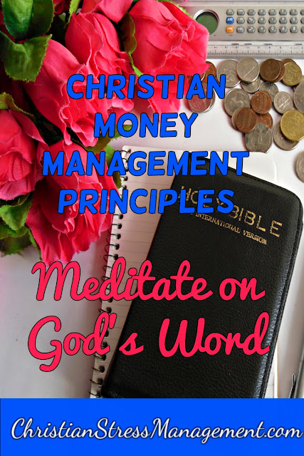 Christian Stress Management: Christian Money Management Principles ...
