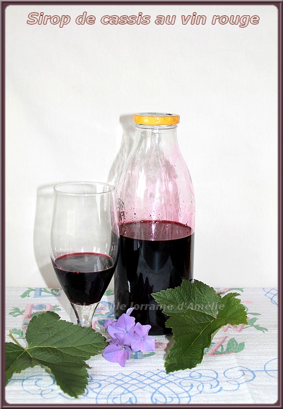 La Table Lorraine Damelie Sirop De Cassis Au Vin Rouge