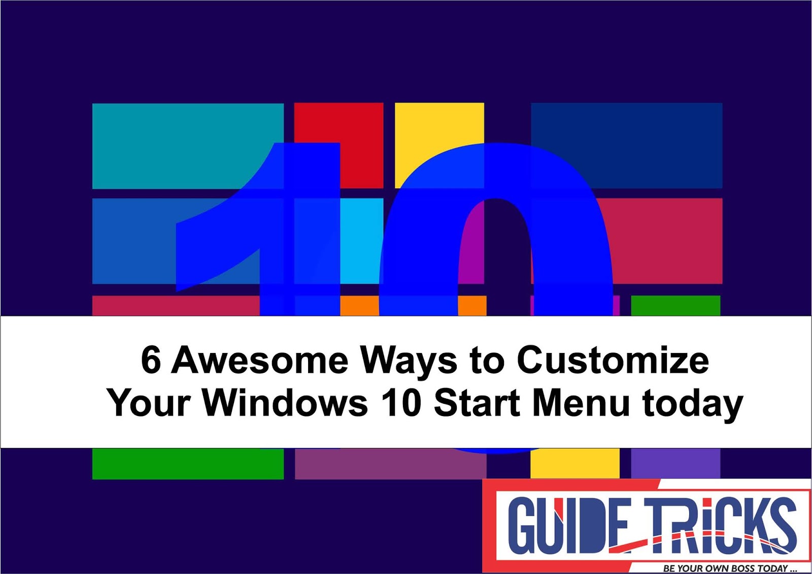 How To Use And Customize The Windows 10 Start Menu