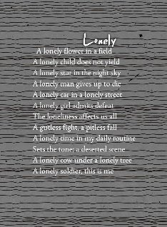 Three Poems with the Title of Lonely | I'm So Lonely...