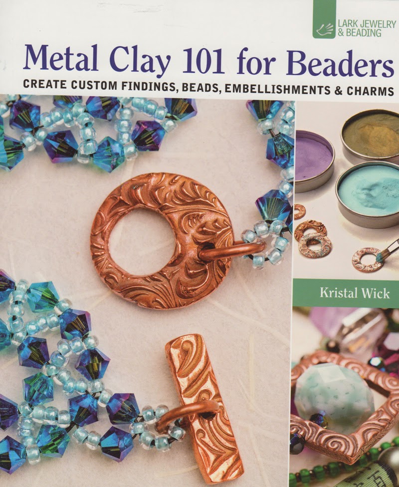 .: Dot's Bookcase: Metal Clay 101 for Beaders