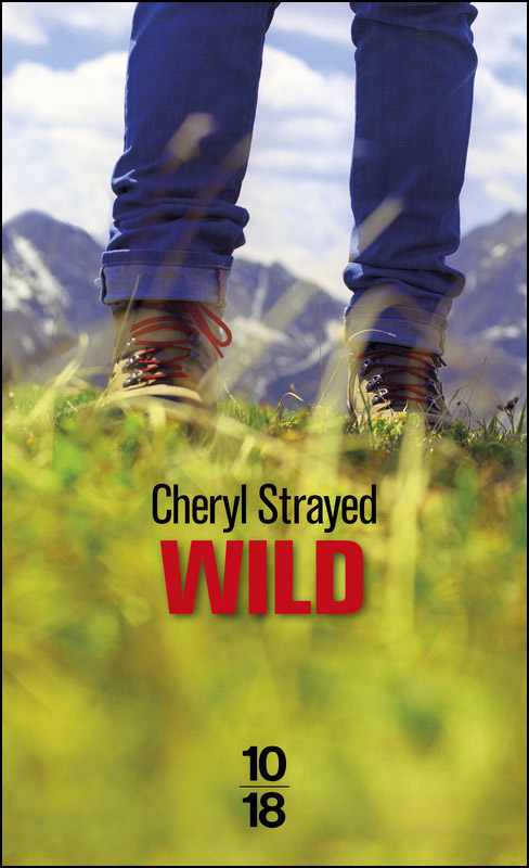 WILD de Cheryl Strayed