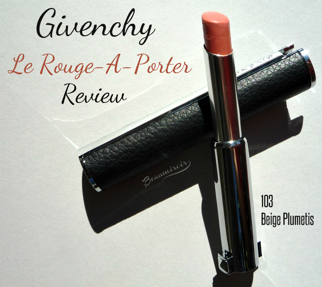 #FrenchFriday - Givenchy Le Rouge-a-Porter Review: Beige Plumetis ...
