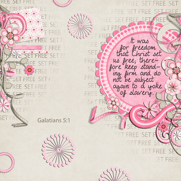 Layout for Today: Set Free for Freedom