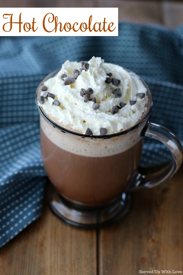 Hot Chocolate | Served Up With Love