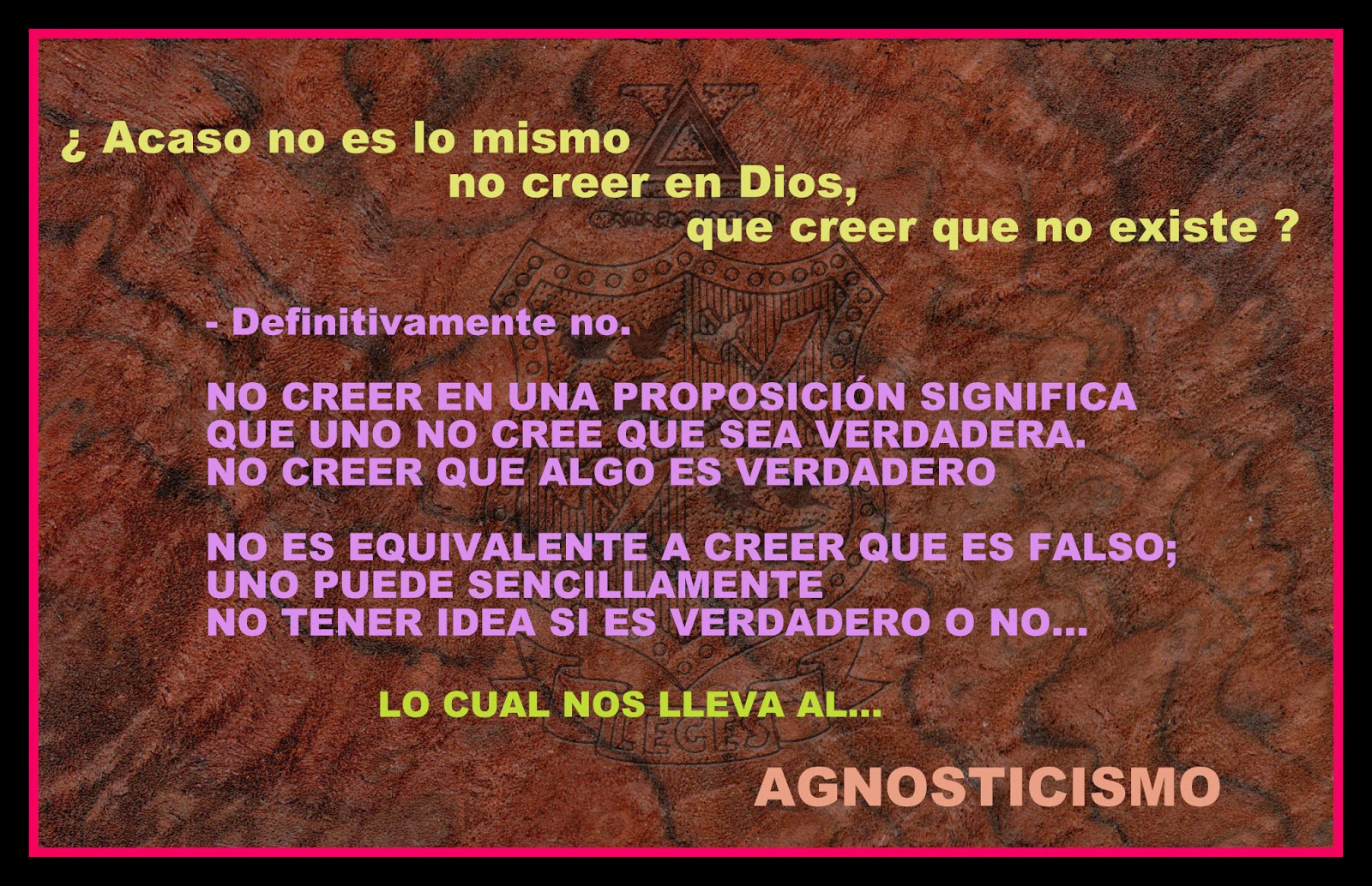 APUNTES DESDE LA CUEVA: ¿QUÉ ES EL AGNOSTICISMO?