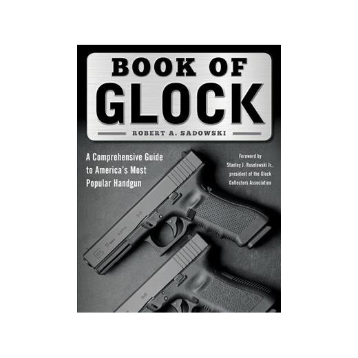 on target shooter nz: BOOK OF GLOCK by Sadowski: