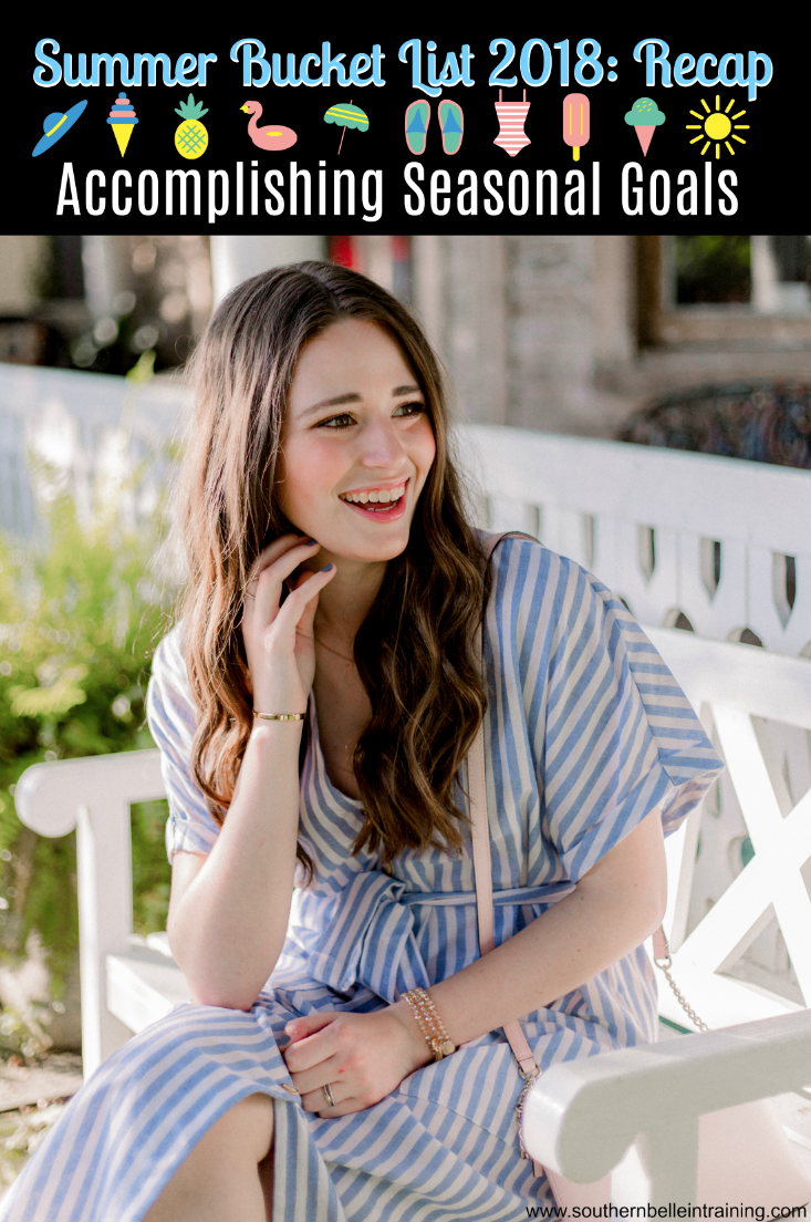 My Summer 2018 Bucket List: Recap! | Southern Belle in Training