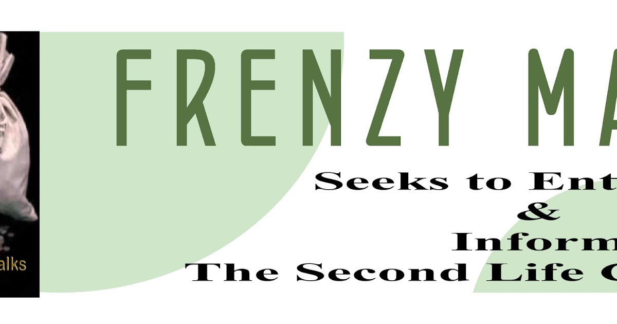 ANNOUNCING FRENZY MAGAZINE ~ The SL Enquirer