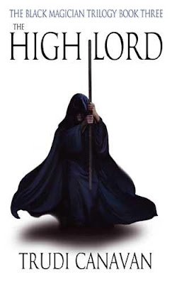 Good Books and the Random Movie: The High Lord (Black Magician #3)