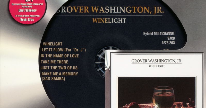 ENTRE MUSICA: GROVER WASHINGTON Jr. - Winelight (1980)