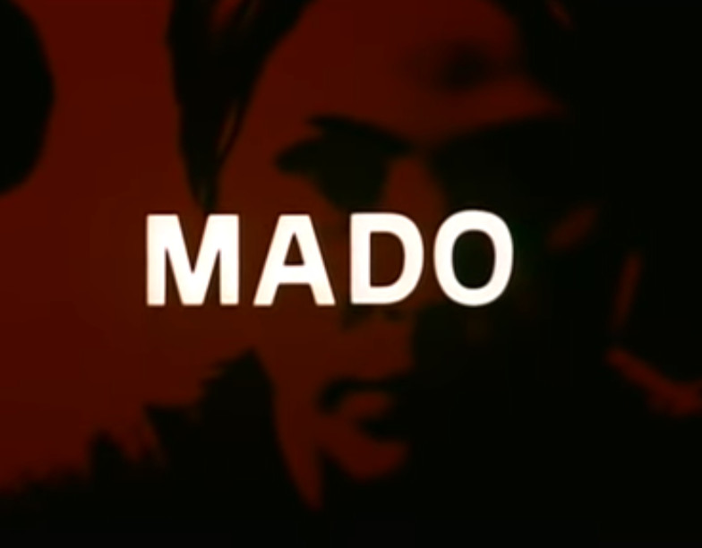 Dr Tony Shaw: Claude Sautet's Mado (1976)