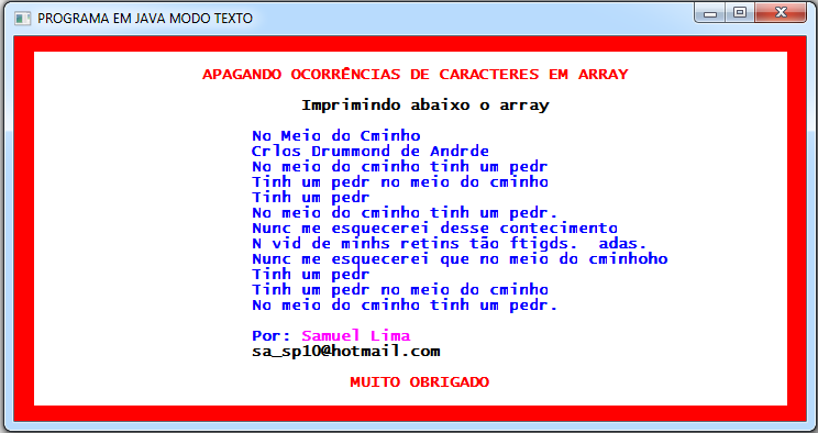 Samuel Lima - Programador C/C++/Java: Array - pesquisando e apagando ocorrências de caracteres