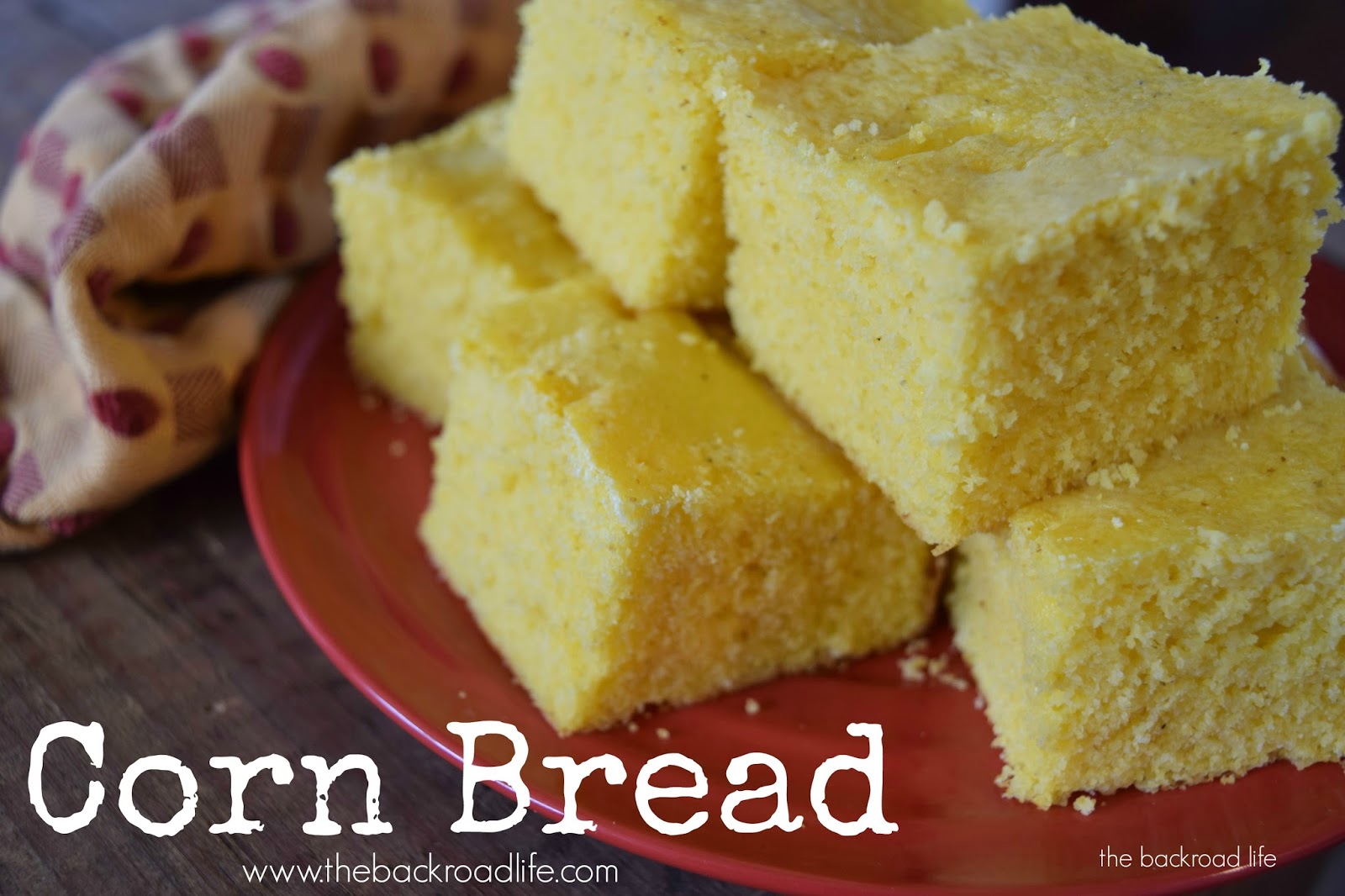 The Backroad Life: Corn Bread: A Rumford Complete Cookbook Recipe