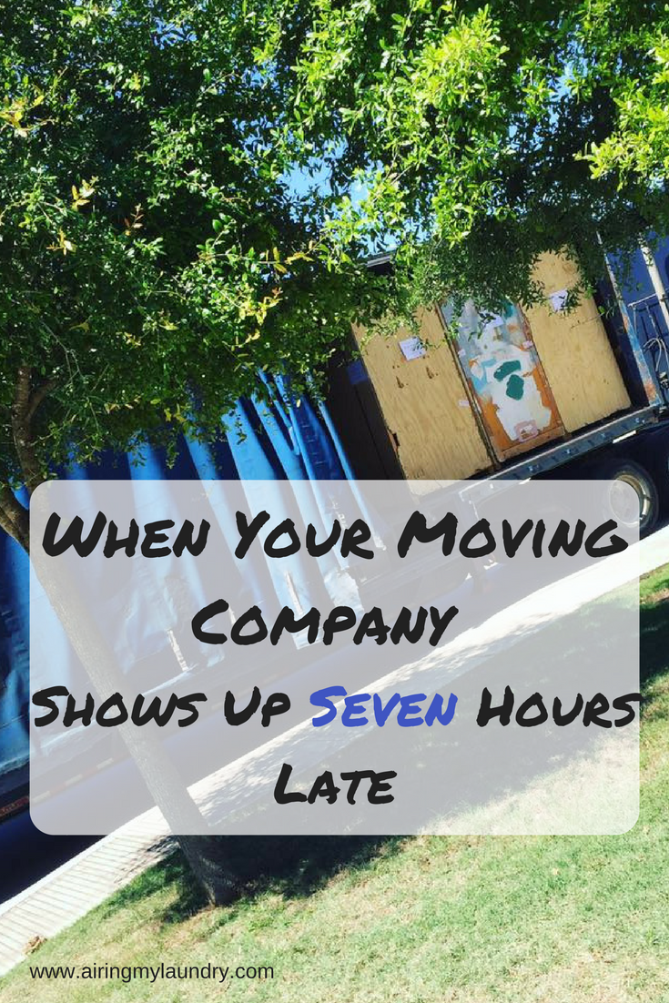 Airing My Laundry, One Post At A Time...: When Your Moving Truck Shows ...