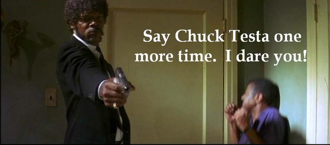 Nope it's Chuck testa: NOPE it's Chuck Testa meme collection