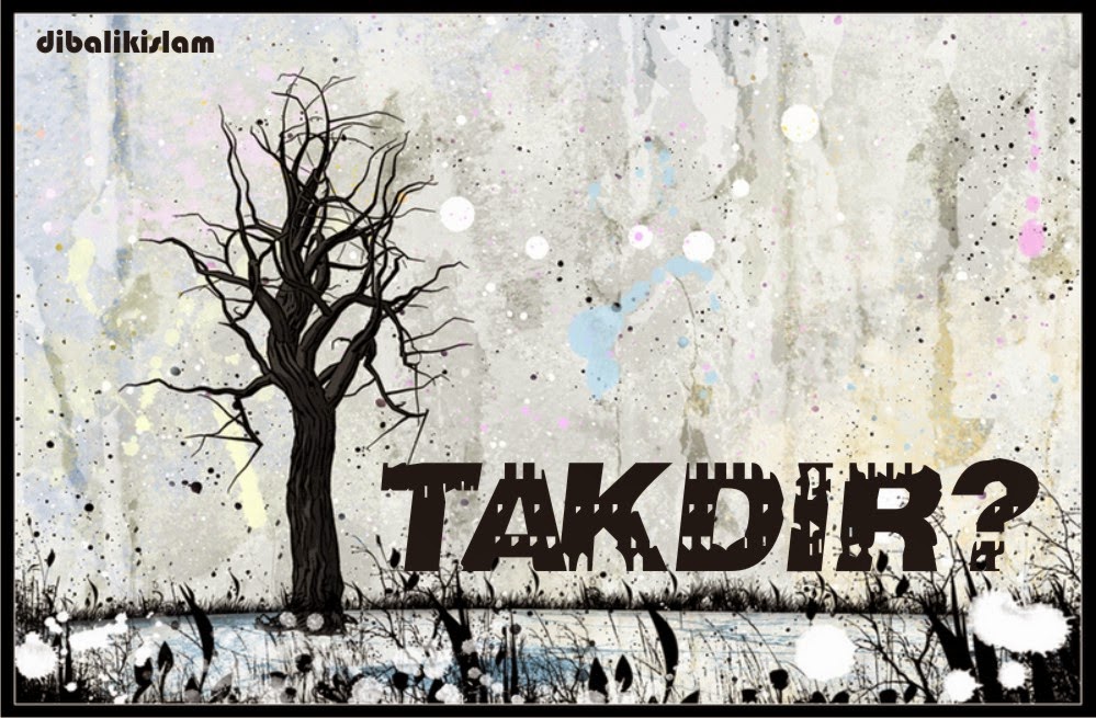 Takdir, Qodho dan Qodar