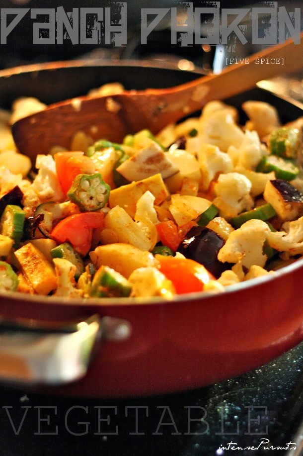 Food: [panch phoron = five spice] + vegetable