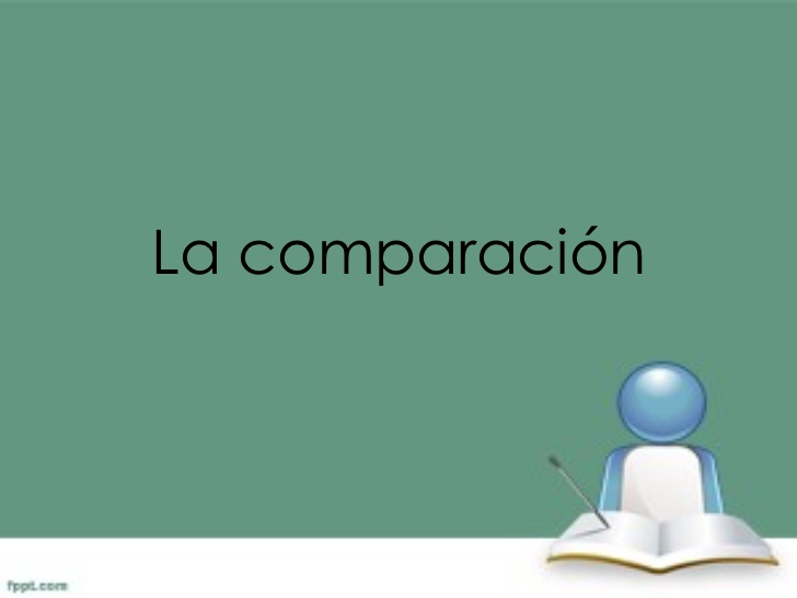DIARIO DE CLASE: LA COMPARACIÓN O COMPARAR